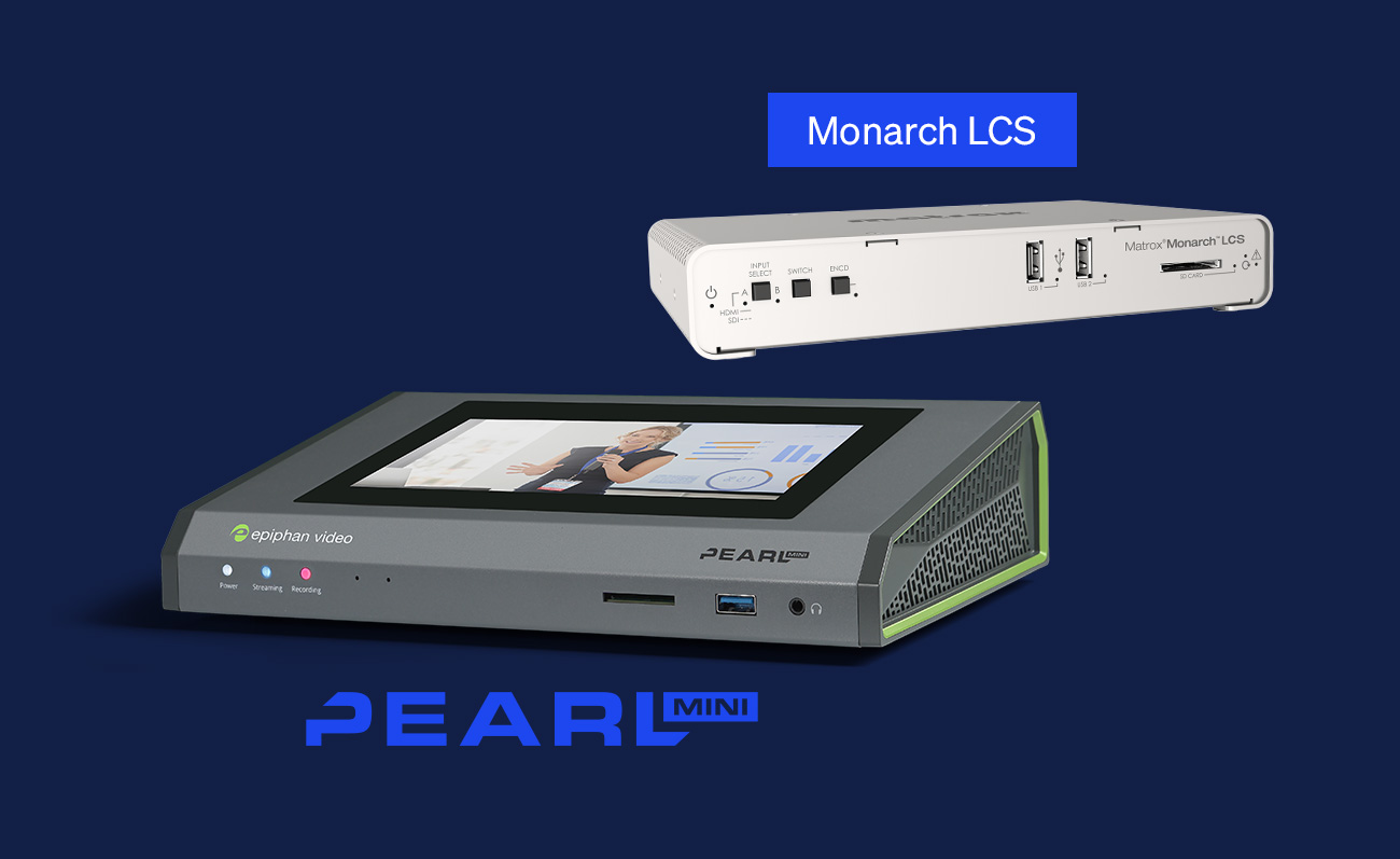Monarch LCS vs Pearl Mini - Epiphan Video